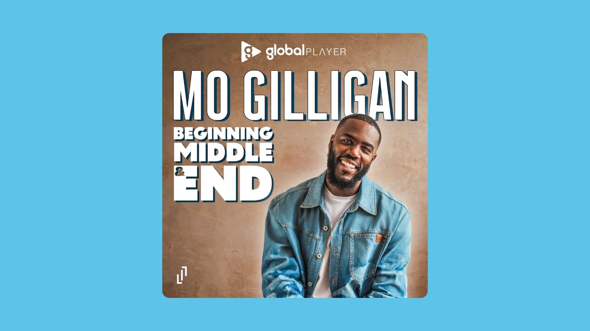 Mo Gilligan Beginning Middle End Global